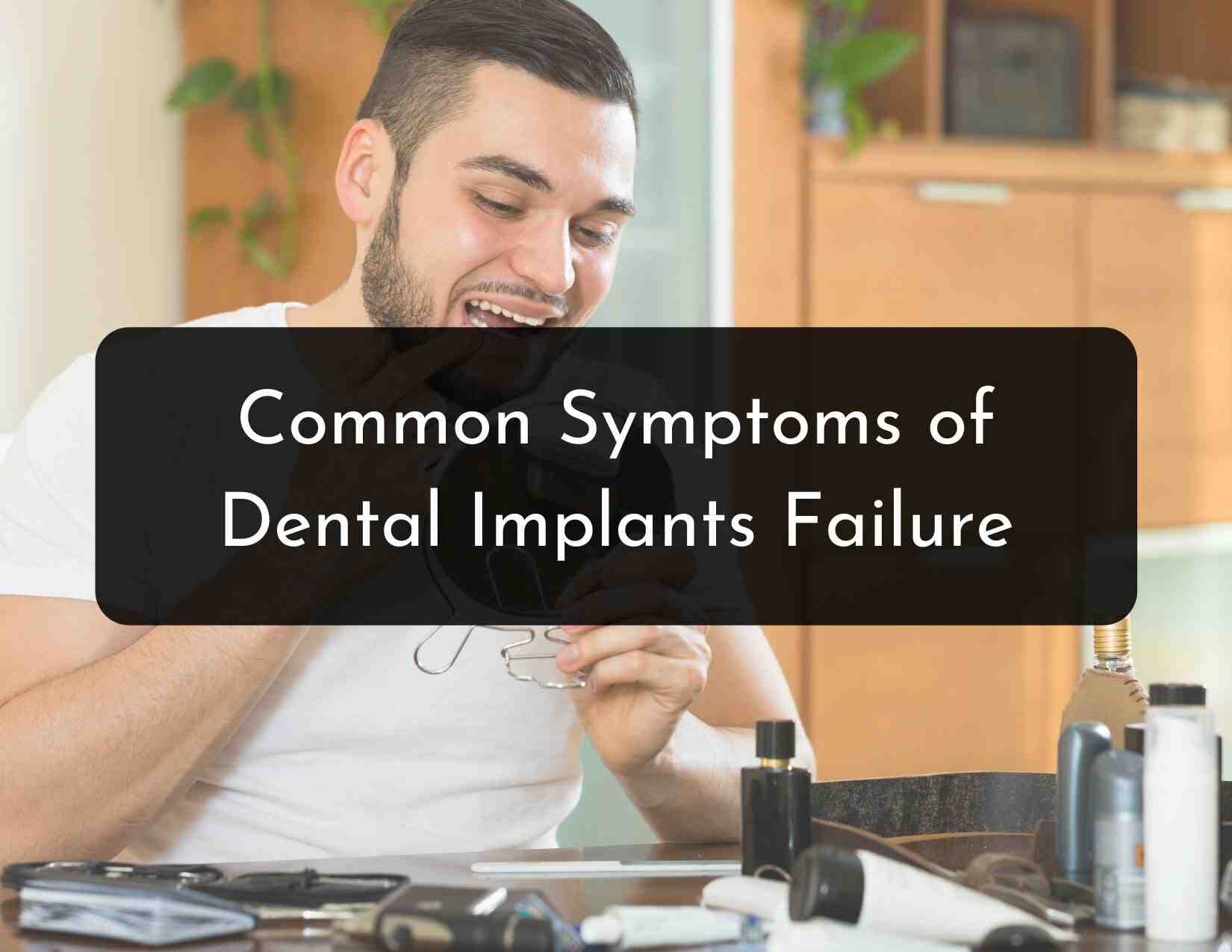How do you know if a dental implant has failed - Dental News Network